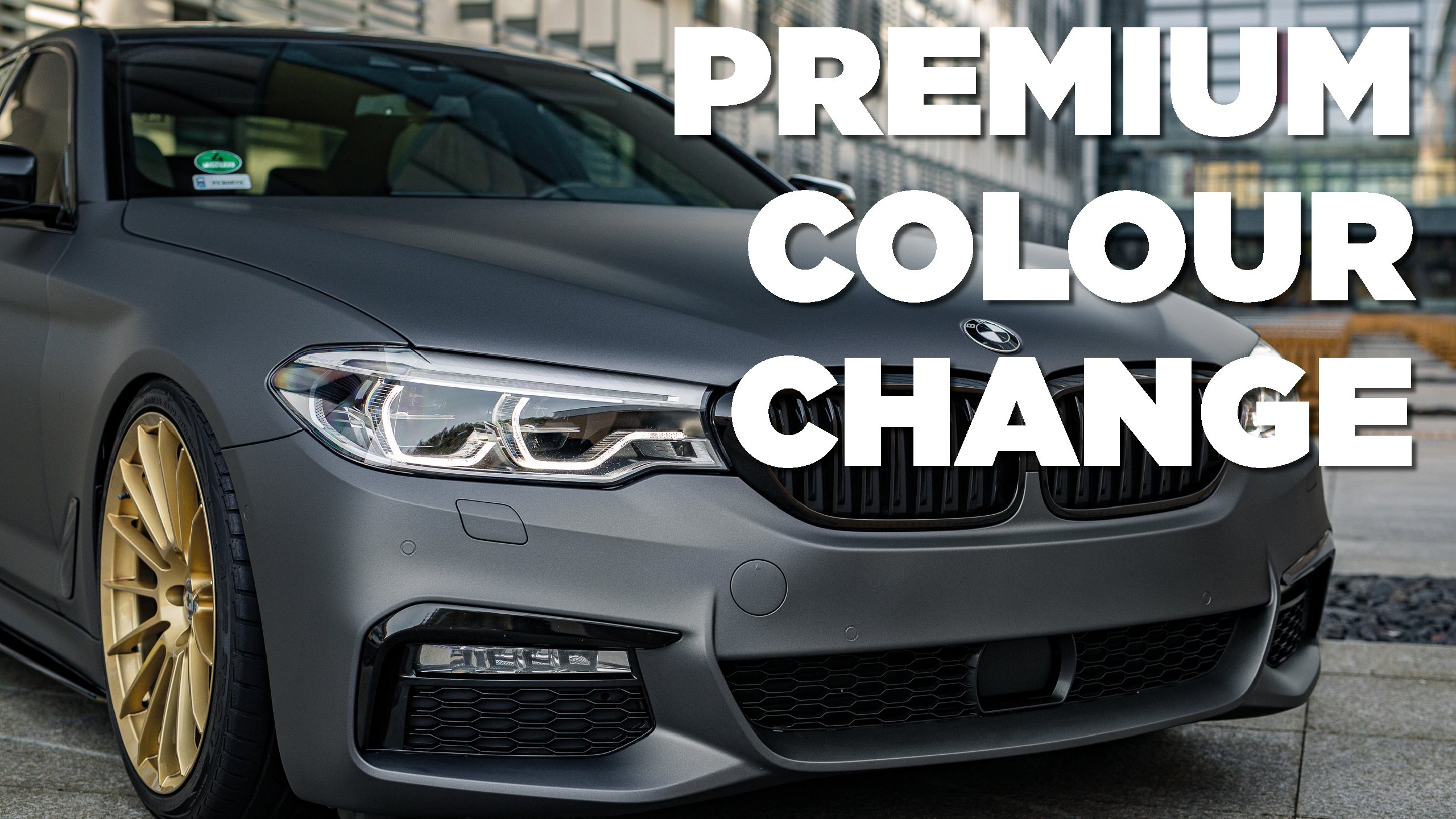 Premium Colour Change